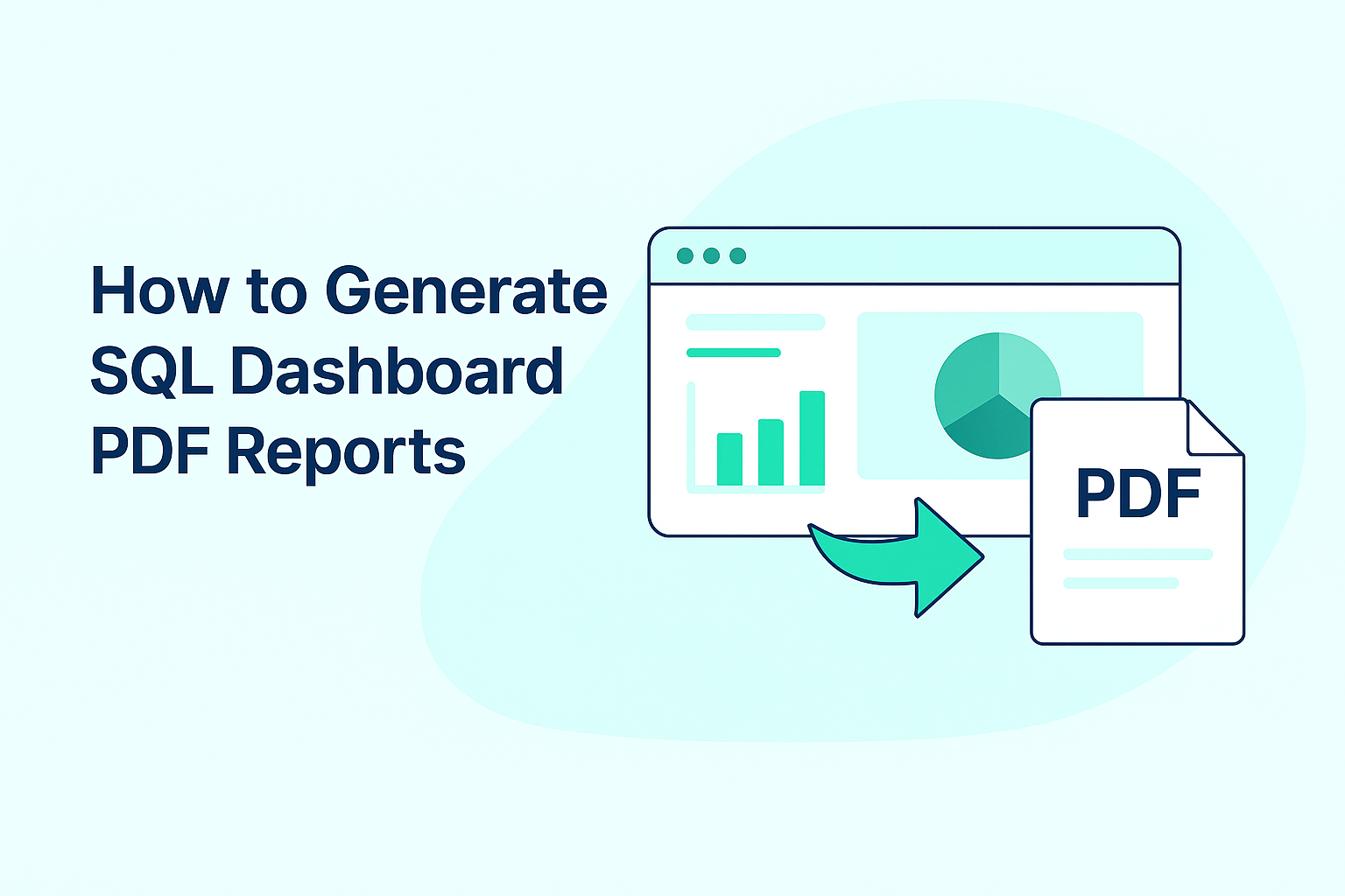 How to generate SQL dashboard PDF reports
